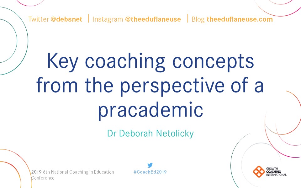 Keynote: Key coaching concepts from the perspective of a pracademic ...